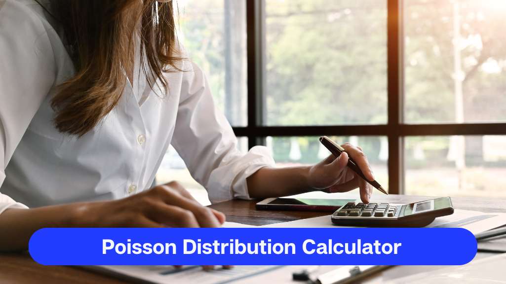 Poisson Distribution Calculator - Online Poisson Probability Tool